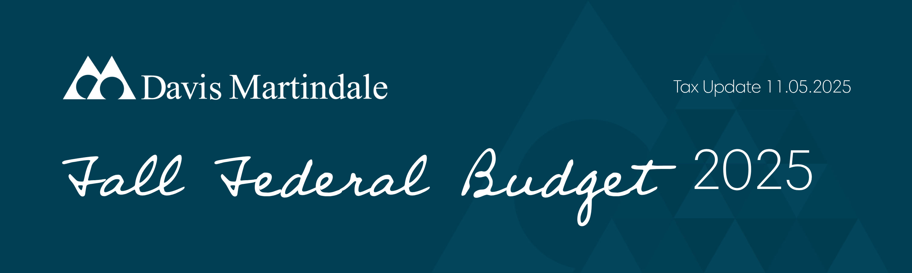 2025 Fall Federal Budget Highlights